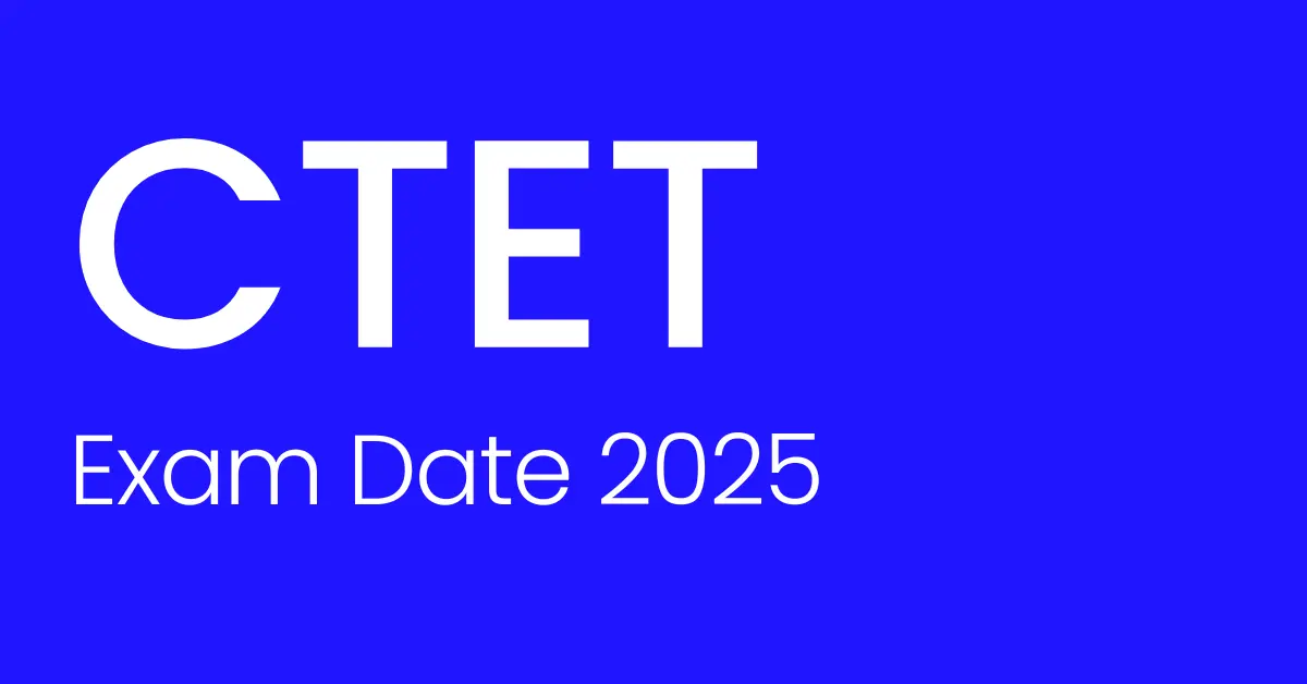 CTET Exam Date 2025 Released at ctet.nic.in | Check Eligibility ...
